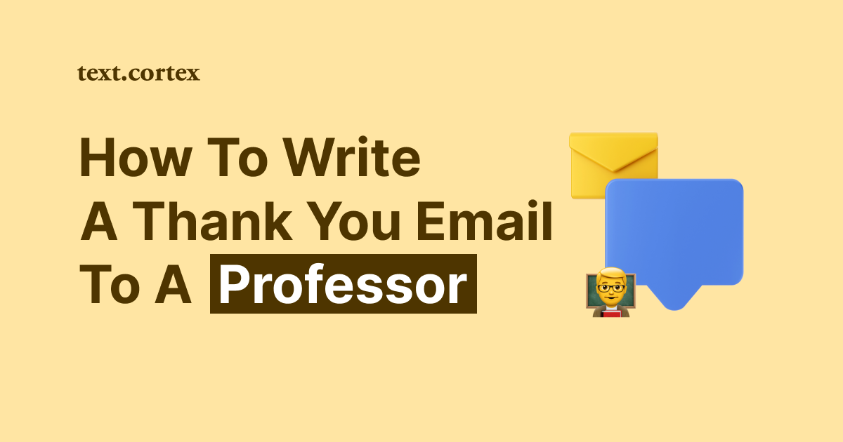 How To Write A Thank You Email To A Professor How To Write A Thank You Email To A Professor